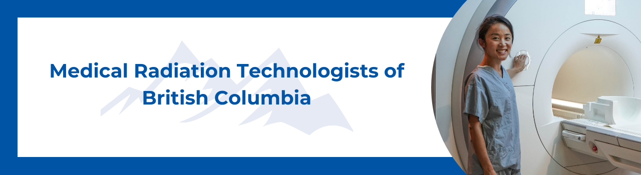 MRTs of BC – Canadian Association of Medical Radiation Technologists